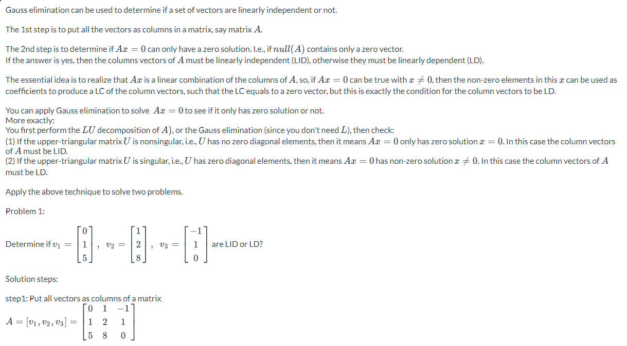 Solved Gauss elimination can be used to determine if a set | Chegg.com