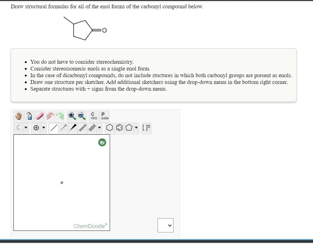 Solved Draw structural formulas for all of the enol forms of | Chegg.com
