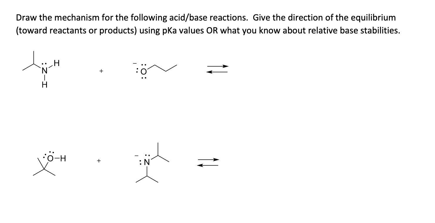 Solved Draw the mechanism for the following acid/base | Chegg.com