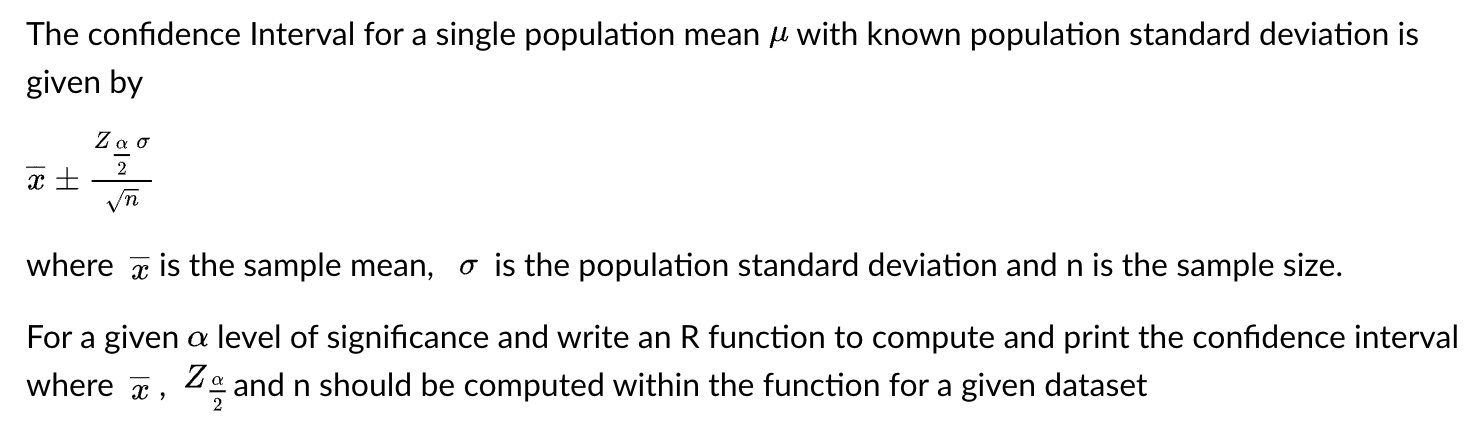 Solved The confidence Interval for a single population mean | Chegg.com