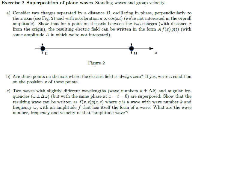 Exercise 2 Superposition of plane waves Standing | Chegg.com