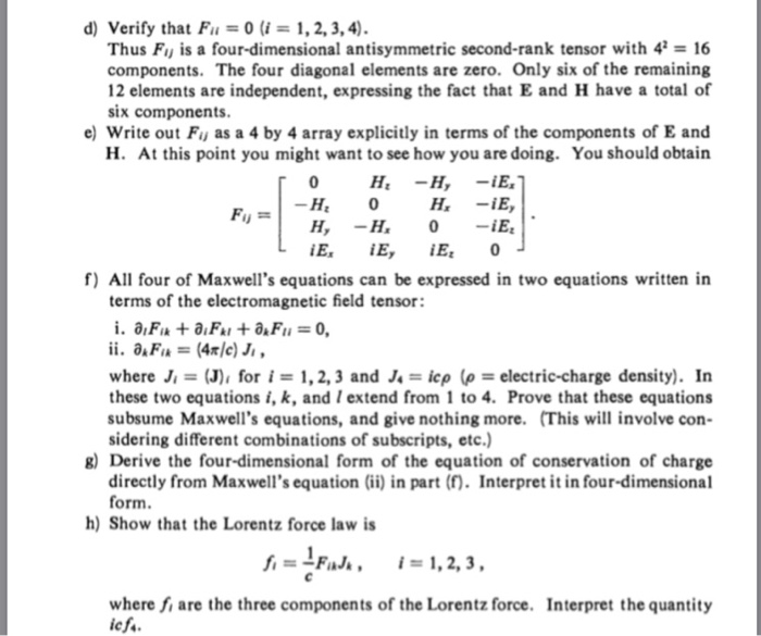Solved 13. The electromagnetic field tensor in free space. | Chegg.com
