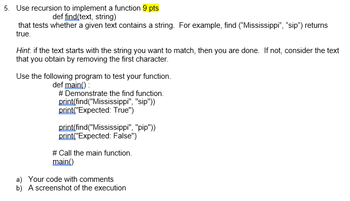 Solved 5 Use Recursion To Implement A Function 9 Pts Def 3225