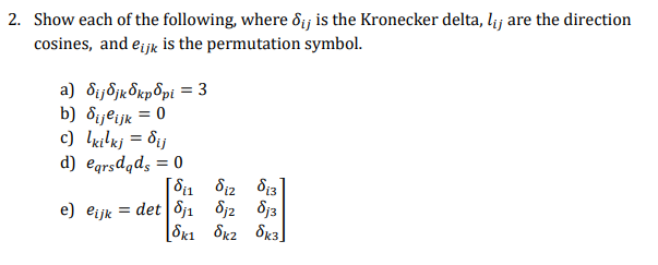 Solved 2. Show each of the following, where 8ij is the | Chegg.com