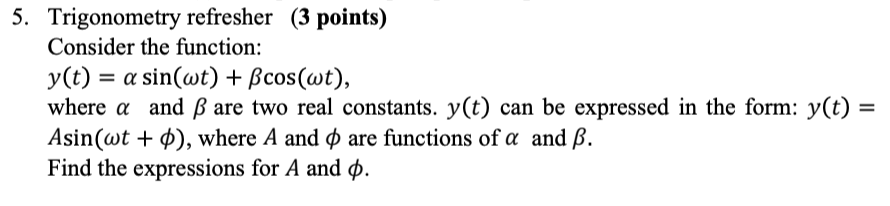 Solved 5. Trigonometry refresher (3 points) Consider the | Chegg.com