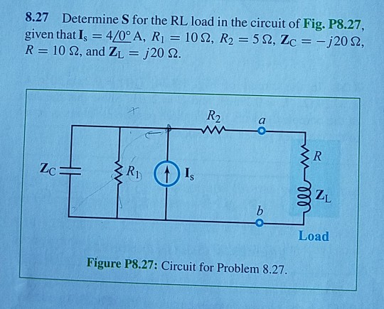 Solved: 8.27 Determine S For The RL Load In The Circuit Of... | Chegg.com
