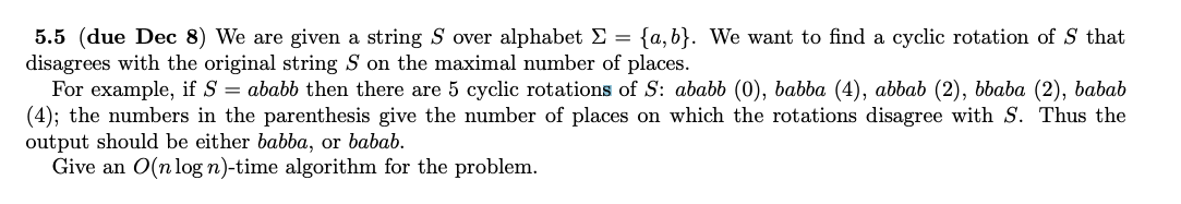 Solved 5.5 (due Dec 8) We are given a string S over alphabet | Chegg.com