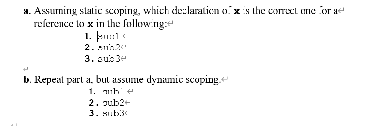 Consider the following Pascal skeletal program: | Chegg.com