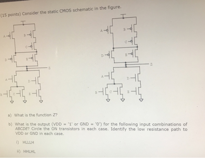 Solved (15 points) Consider the static CMOS schematic in the | Chegg.com