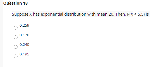 Solved Question 18 Suppose X has exponential distribution | Chegg.com