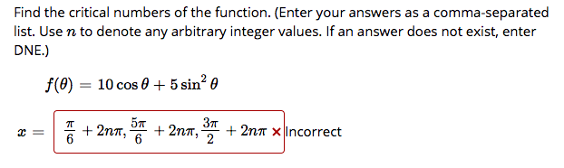 Solved Find the critical numbers of the function. (Enter | Chegg.com
