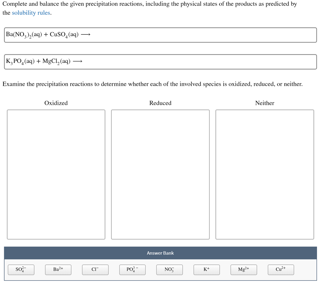 Solved Complete and balance the given precipitation | Chegg.com