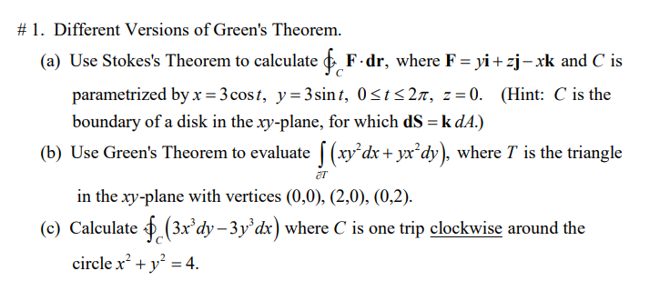 Solved \# 1. Different Versions of Green's Theorem. (a) Use | Chegg.com