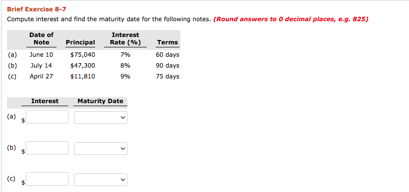 Solved Brief Exercise 8-7 Compute interest and find the | Chegg.com Solved Brief Exercise 8-7 Compute interest and find the | Chegg.com