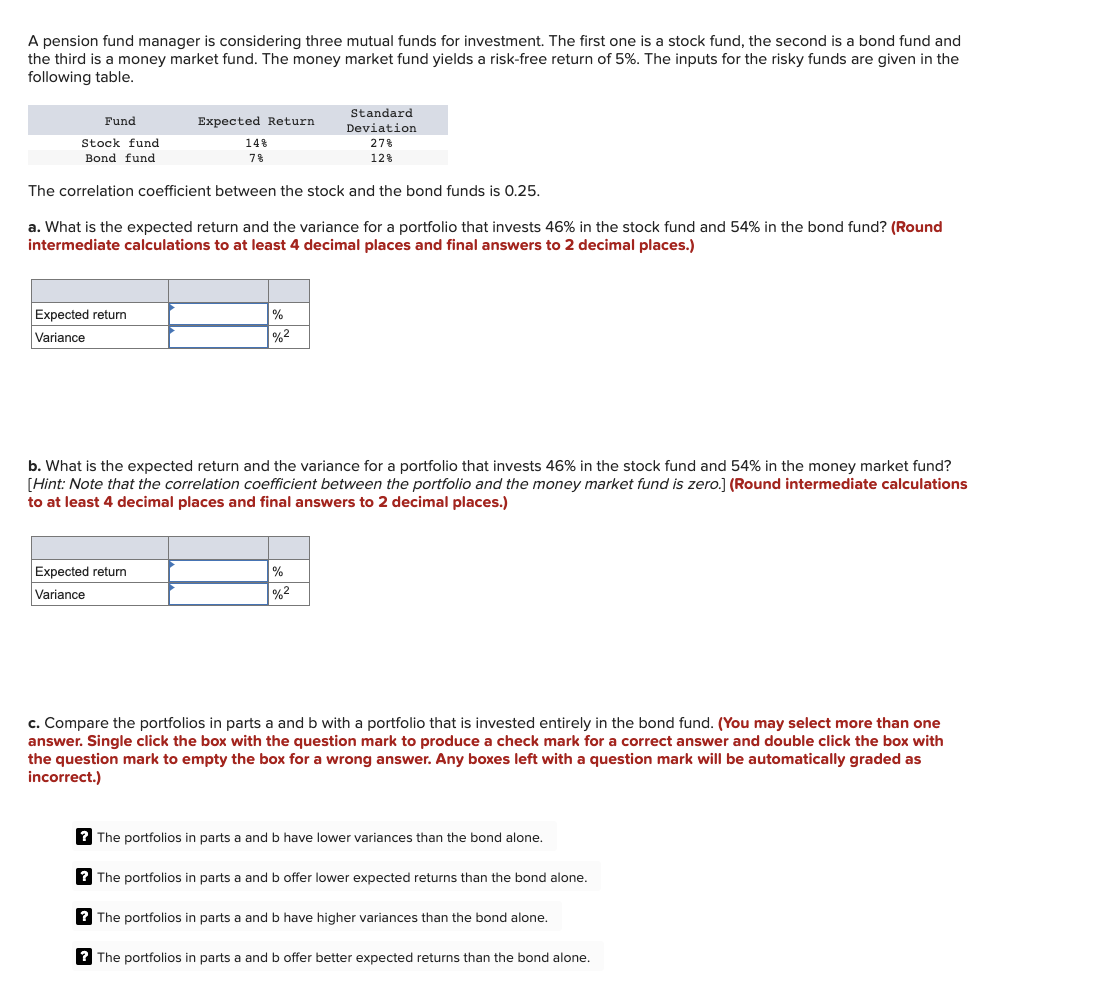 Solved A pension fund manager is considering three mutual | Chegg.com