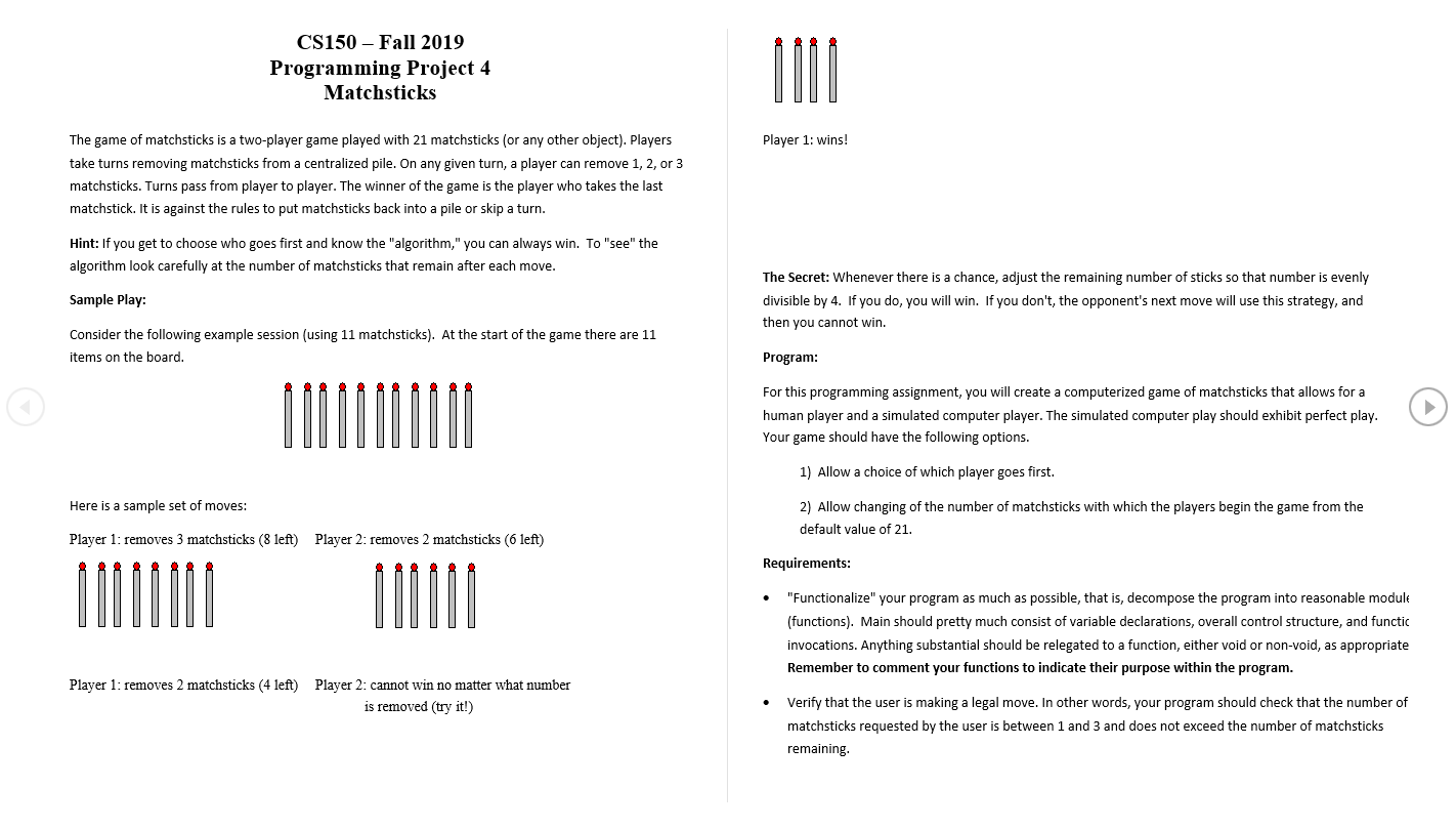 CS150 – Fall 2019 Programming Project 4 Matchsticks | Chegg.com