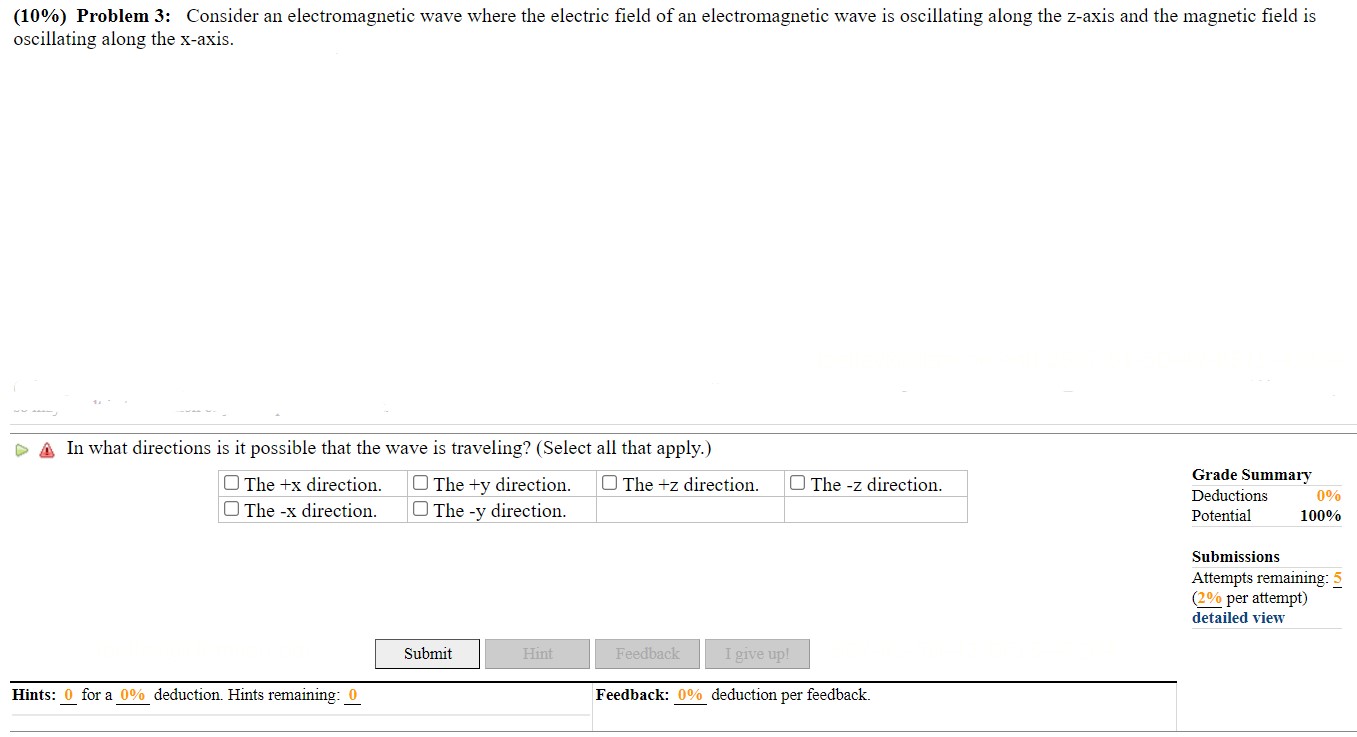 Solved (10\%) Problem 3: Consider an electromagnetic wave | Chegg.com