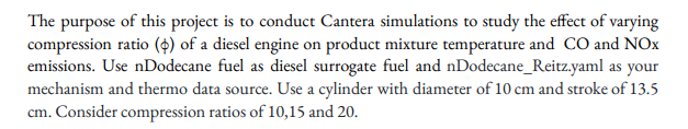Solved The purpose of this project is to conduct Cantera | Chegg.com