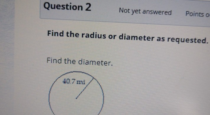 Solved Question 2 Not yet answered Points o Find the radius | Chegg.com