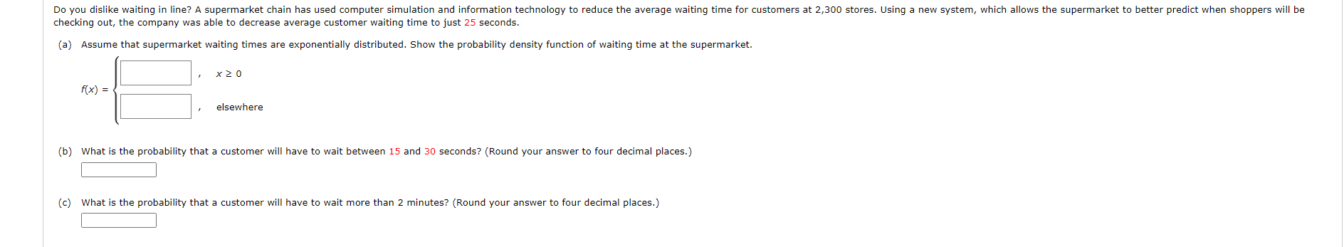 Solved Do you dislike waiting in line? A supermarket chain | Chegg.com