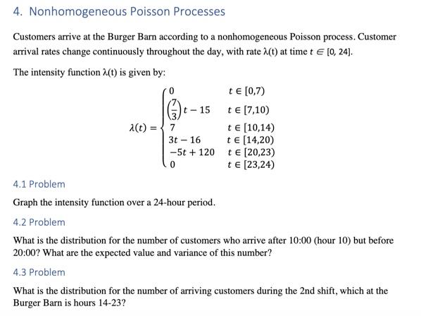 Solved 0 7 4. Nonhomogeneous Poisson Processes Customers | Chegg.com