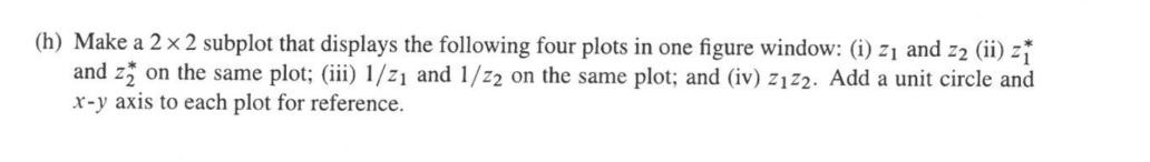 Solved (h) Make a 2×2 subplot that displays the following | Chegg.com