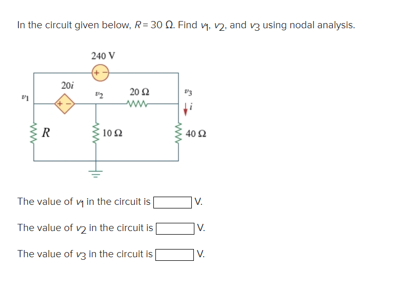 Solved In the circuit given below, R=30Ω. Find v1,v2, and v3 | Chegg.com