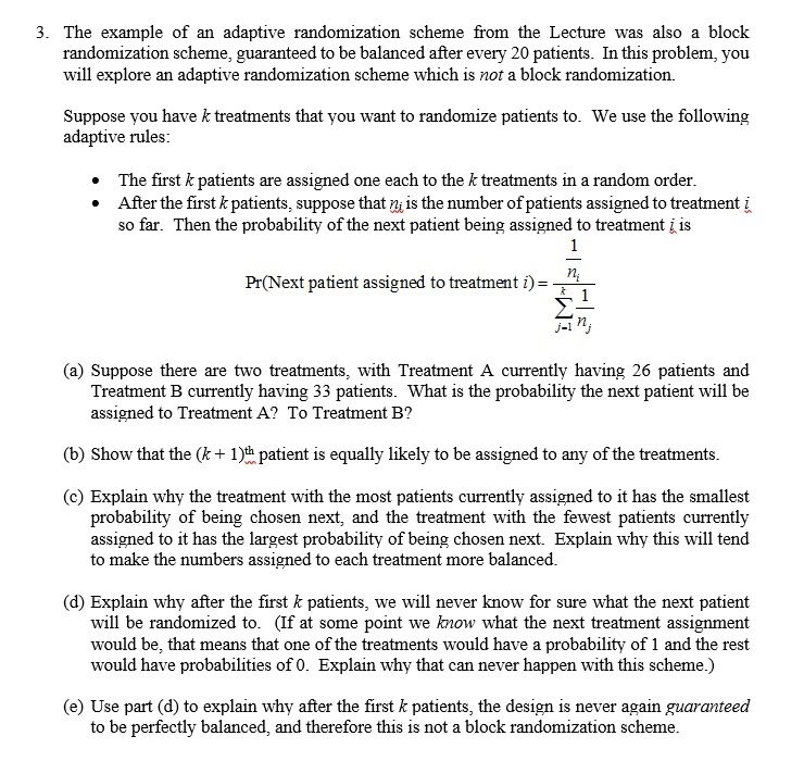 3. The example of an adaptive randomization scheme | Chegg.com