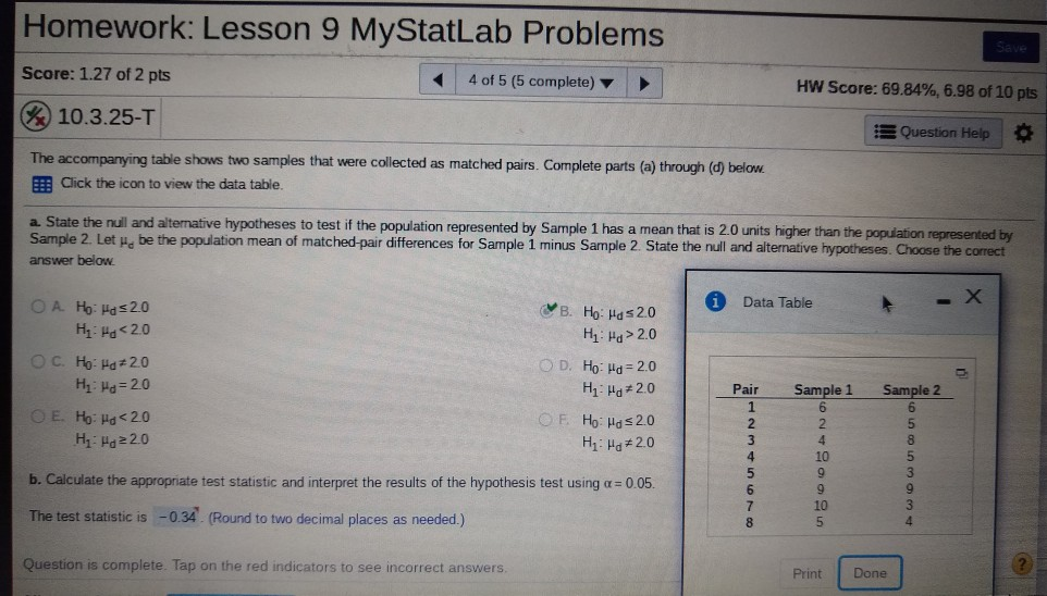 Solved Homework: Lesson 9 MyStatLab Problems Save Score: | Chegg.com