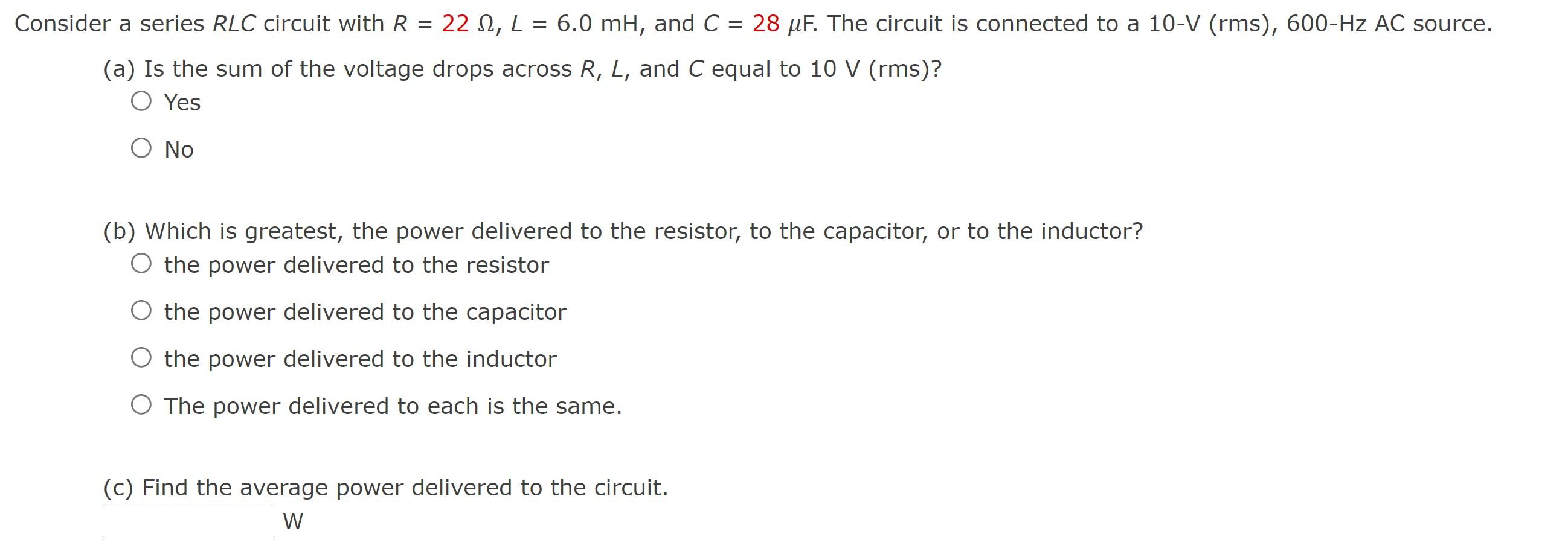 Solved = = Consider a series RLC circuit with R = 22.12, L = | Chegg.com