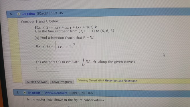 Solved 5. 0-1 points SCalcET8 16.3.015 Consider F and C | Chegg.com