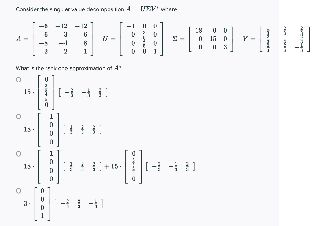 Solved Consider the singular value decomposition A=UEV* | Chegg.com