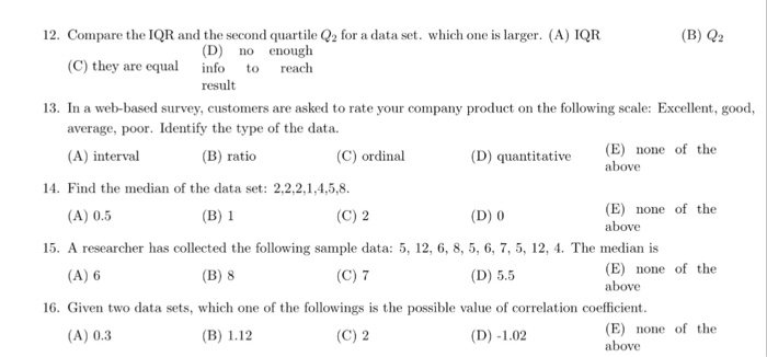 Solved 12. Compare the IQR and the second quartile Q2 for a | Chegg.com
