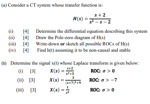 Solved (a) Consider a CT system whose transfer function is: | Chegg.com