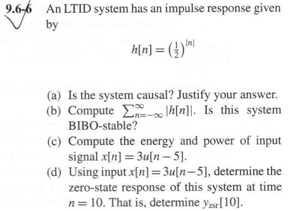 Solved 9.6-6 An LTID system has an impulse response given by | Chegg.com