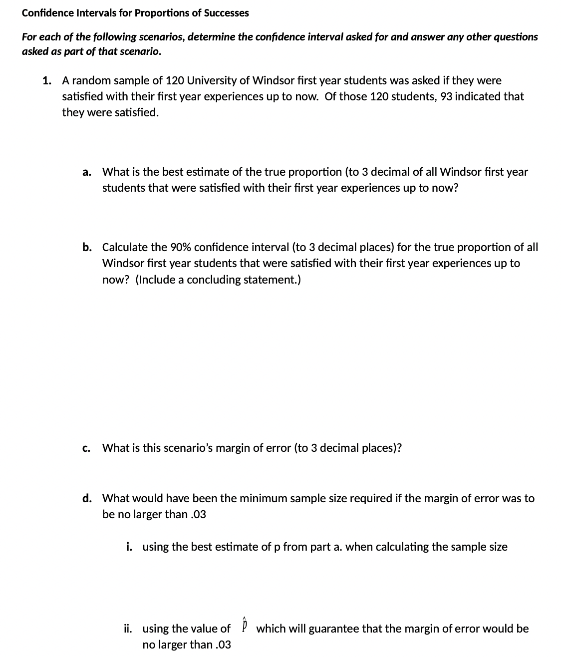 Solved Confidence Intervals for Proportions of | Chegg.com