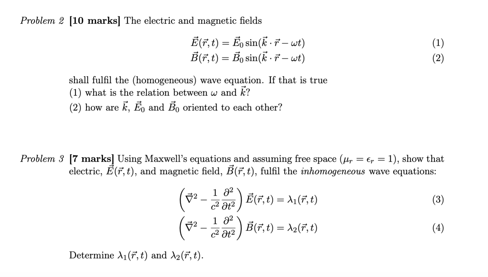 Solved Problem 3 [7 ﻿marks] ﻿Using Maxwell's equations and | Chegg.com