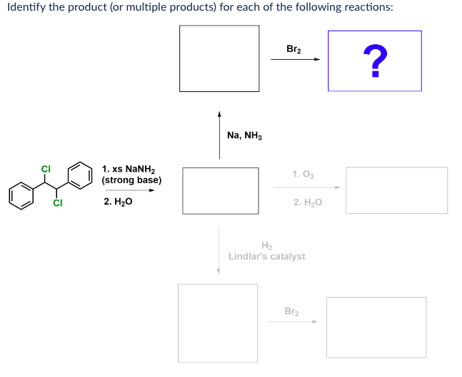 Solved Identify the product (or multiple products) for each | Chegg.com Solved Identify the product (or multiple products) for each | Chegg.com