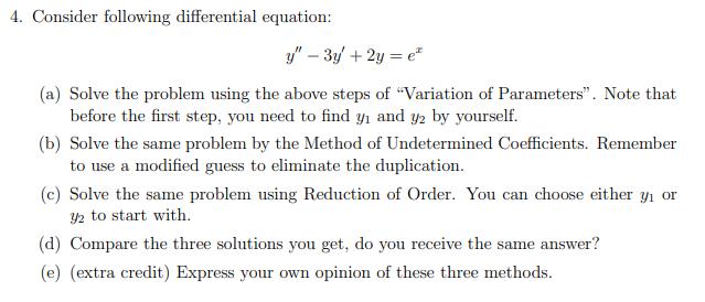 Solved 4. Consider following differential equation: y" – 3y | Chegg.com