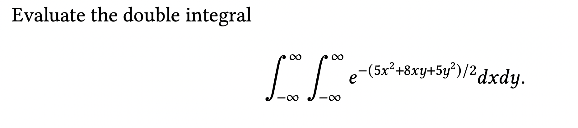 Solved Evaluate the double integral | Chegg.com