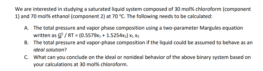 Solved We are interested in studying a saturated liquid | Chegg.com