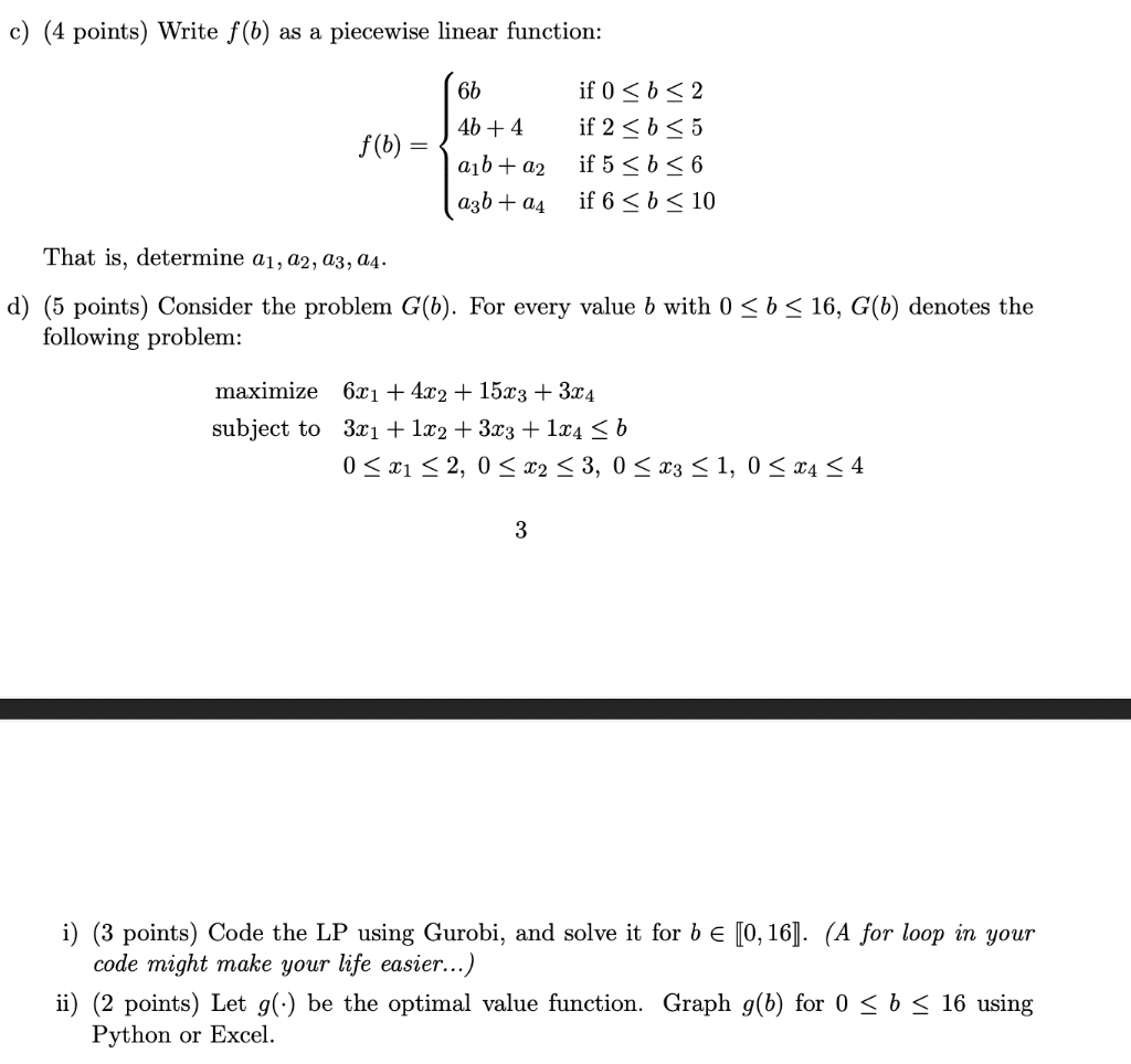 Solved c) (4 points) Write f(b) as a piecewise linear | Chegg.com