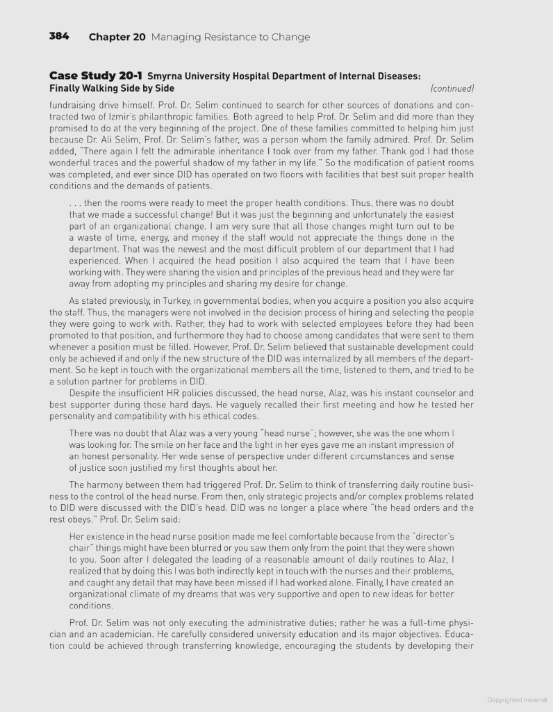 Solved 384 Chapter 20 Managing Resistance to Change Case | Chegg.com