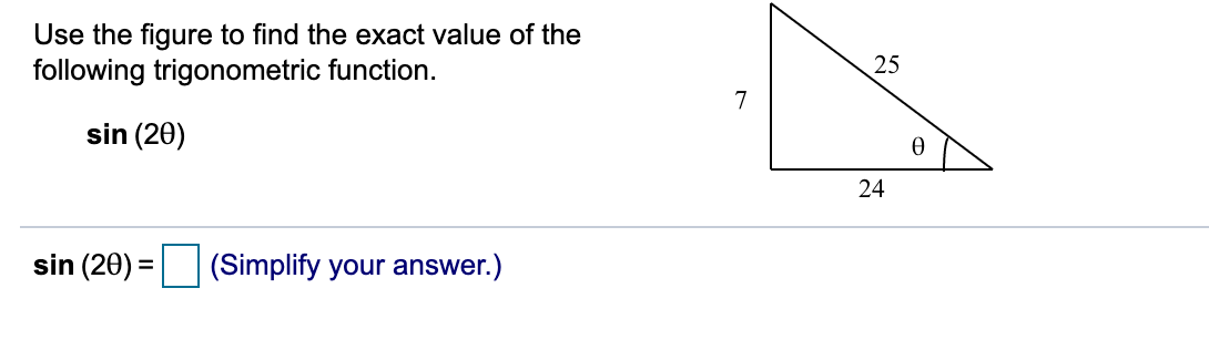 Solved Use the figure to find the exact value of the | Chegg.com