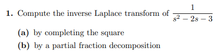 Solved Compute the inverse Laplace transform | Chegg.com