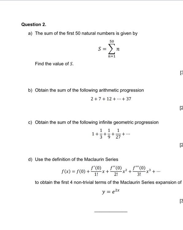 Solved Question 2. a) The sum of the first 50 natural | Chegg.com