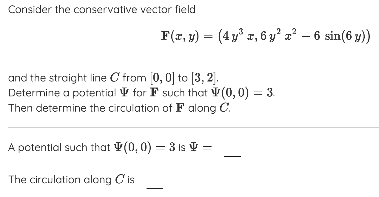 Solved Consider the conservative vector field | Chegg.com