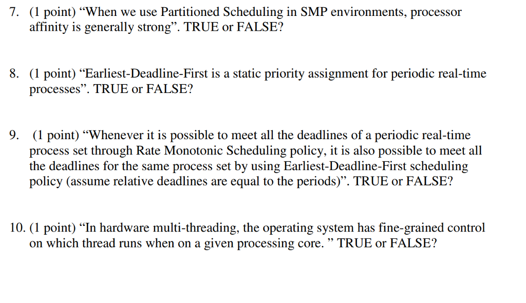 7. (1 point) "When we use Partitioned Scheduling in | Chegg.com