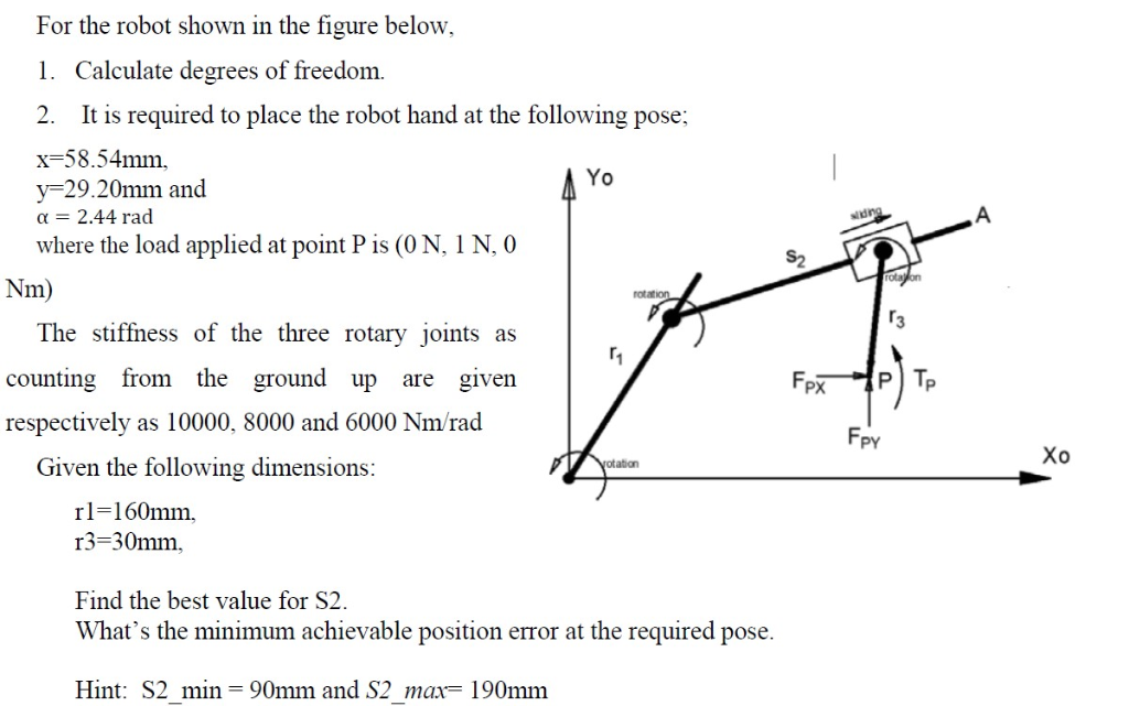 For the robot shown in the figure below, 1. Calculate | Chegg.com