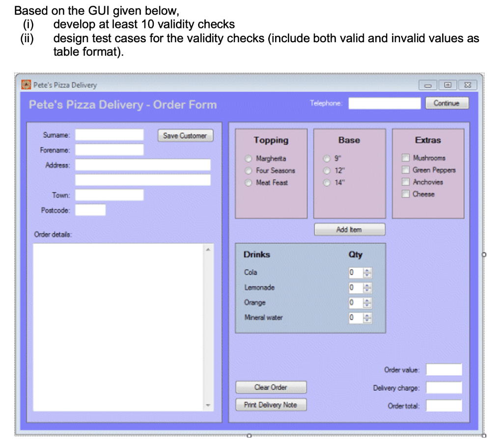 Solved Based on the GUI given below, (i) develop at least 10 | Chegg.com
